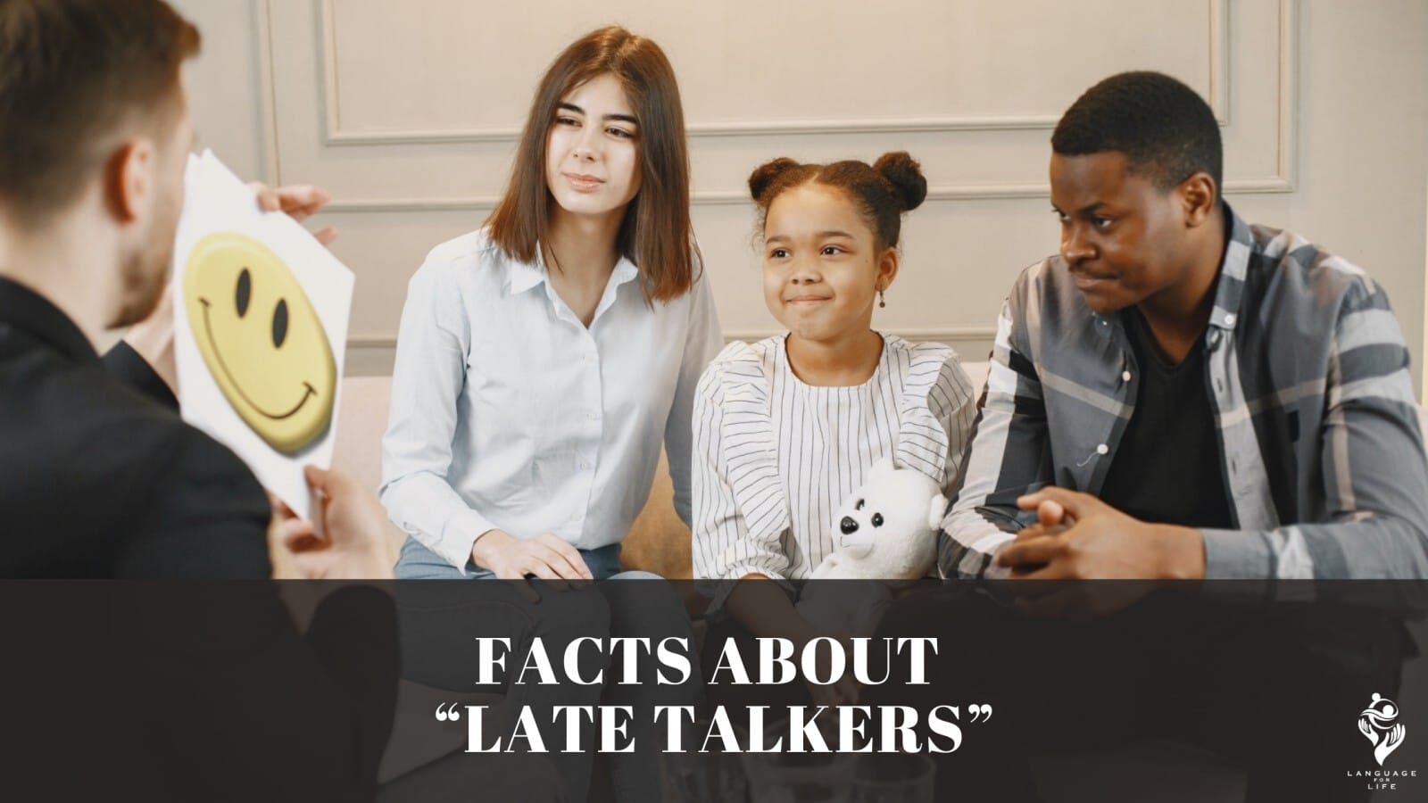 FACTS ABOUT “LATE TALKERS” | Language for Life