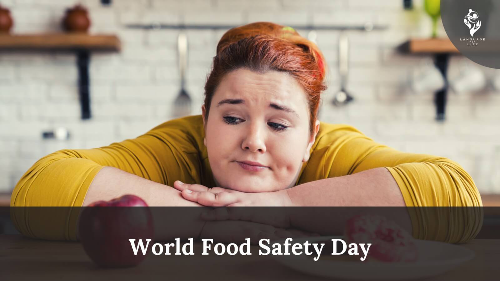 World Food Safety Day | Language for Life